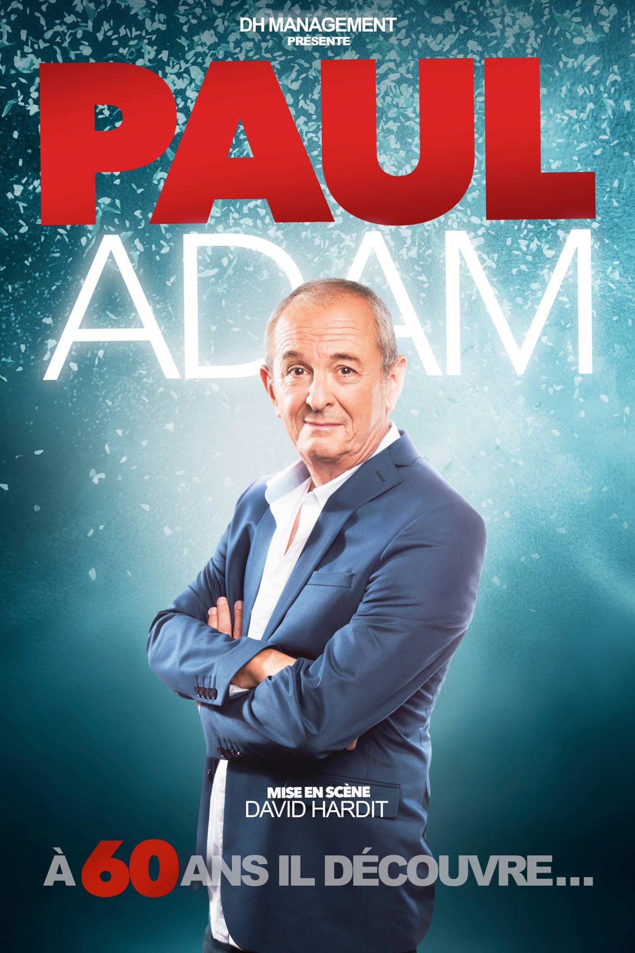 À 60 ans, il découvre… – Paul Adam | L'illustre théâtre de Pézenas